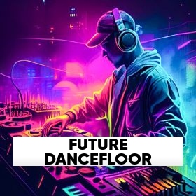 Future Dancefloor | EDM Ghost Production